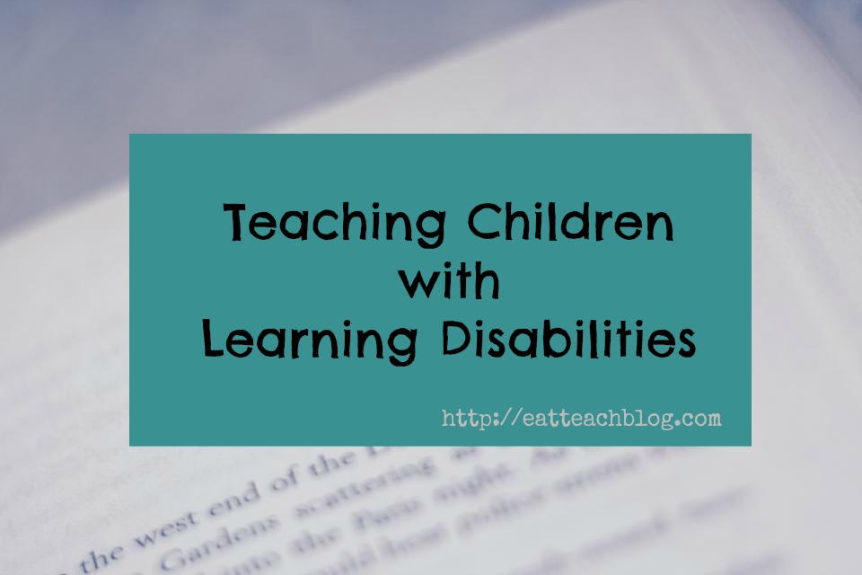 Teaching Children With Learning Disabilities