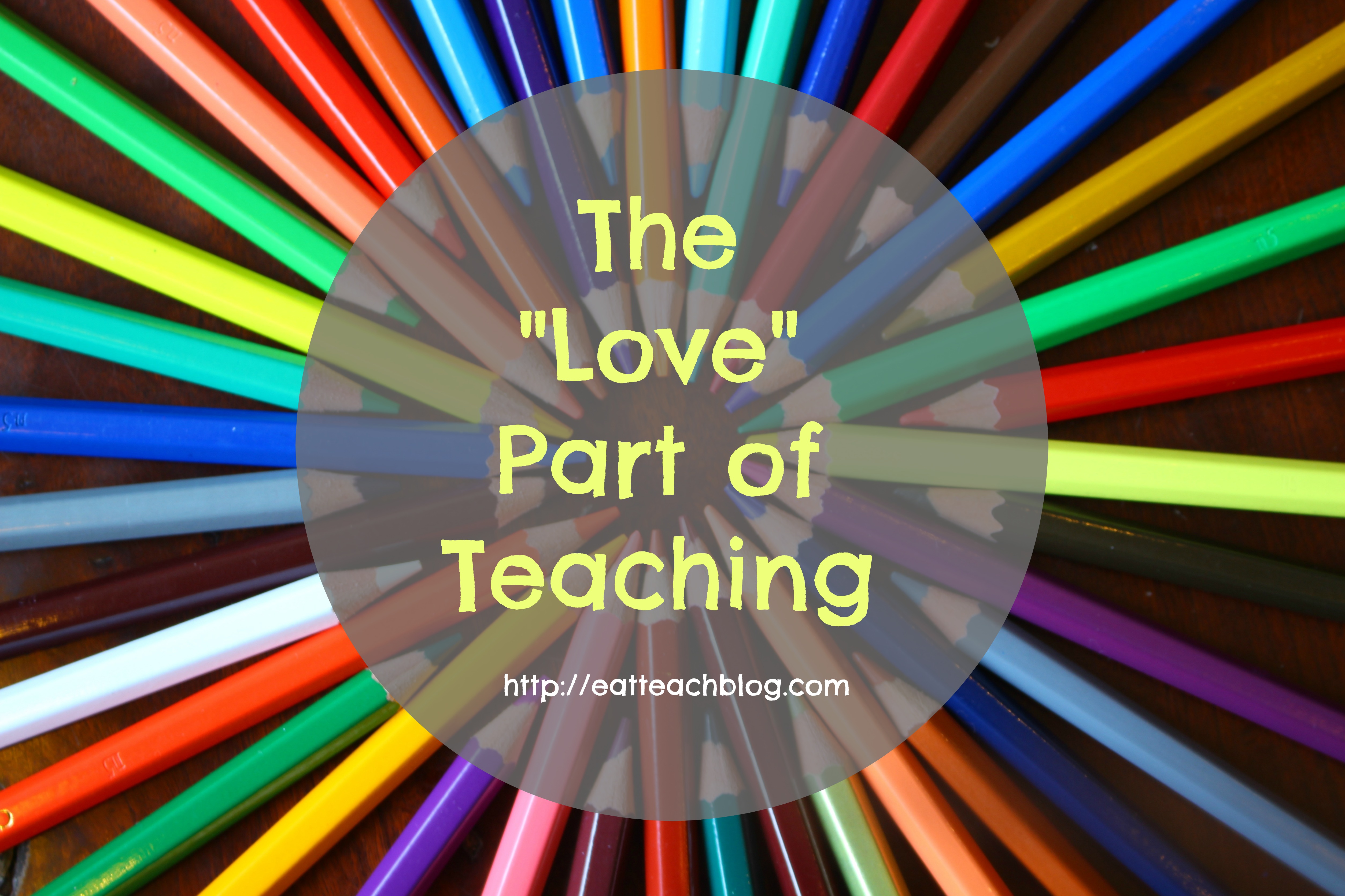 teaching with love